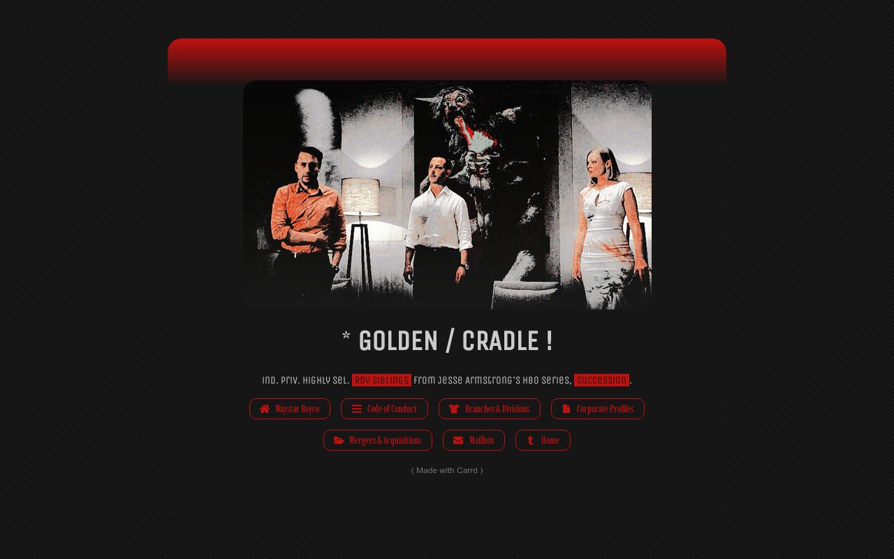 * GOLDEN / CRADLE